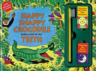 Happy Snappy Crocodile Takes Care of His Teeth : Baxter, Nicola, King ...