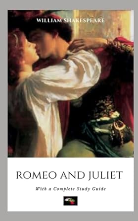 Romeo and Juliet: With a Complete Study Guide: Shakespeare, William, de ...