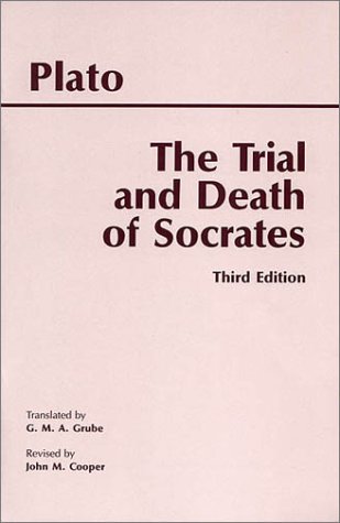The Trial and Death of Socrates (3rd Edition): Cooper, John M., Plato ...