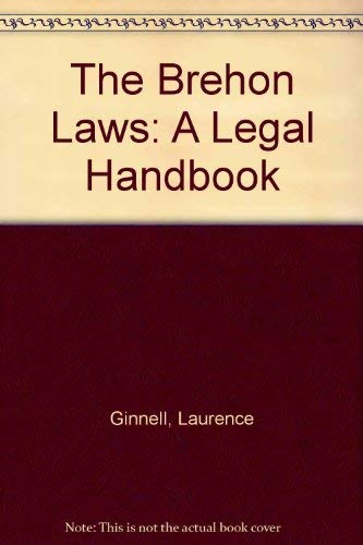 Buy The Brehon Laws: A Legal Handbook Book Online at Low Prices in ...