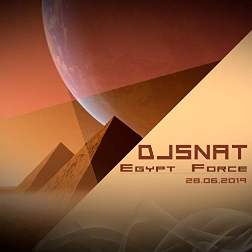 Play Egypt Force by DJ Snat on Amazon Music