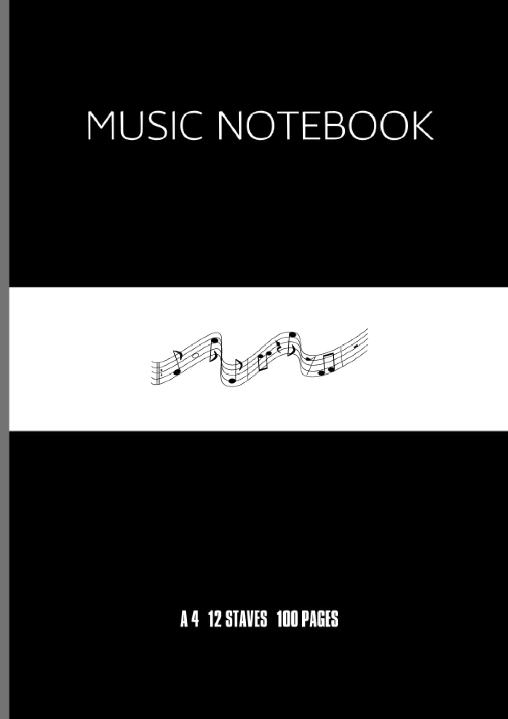 Amazon | MUSIC NOTEBOOK 音楽ノート 5線譜: A4サイズ 5線譜 12段 100ページ A4-Music ...