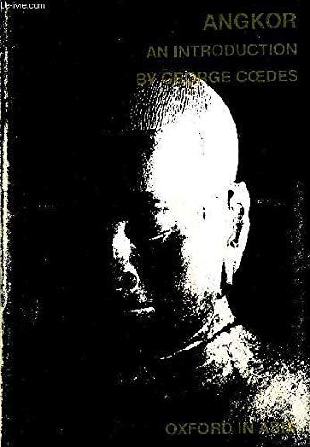 Angkor: An Introduction: George Coedès: Amazon.com: Books