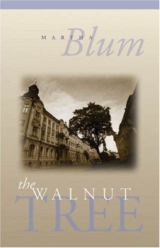 The Walnut Tree: Blum, Martha: 9781550501544: Amazon.com: Books