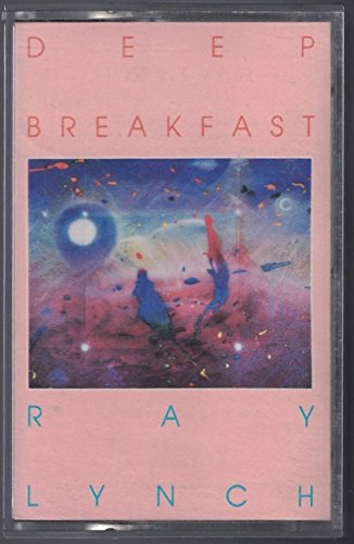 Ray Lynch - Deep Breakfast - Amazon.com Music