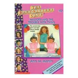 BSC #21: Mallory and the Trouble with Twins (Baby-Sitters Club (Quality ...