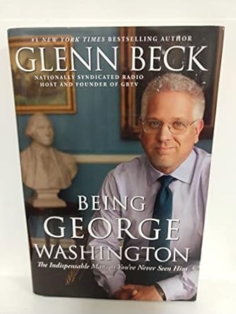 Amazon.com: Being George Washington: The Indispensable Man, as You've ...
