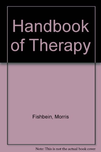 Handbook of Therapy: Fishbein, Morris: Amazon.com: Books