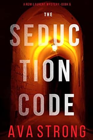 The Death Code (A Remi Laurent FBI Suspense Thriller—Book 1) - Kindle edition by Strong, Ava ...