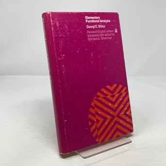 Elementary Functional Analysis : Shilov, Georgi E., Silverman, Richard A.: Amazon.co.za: Books