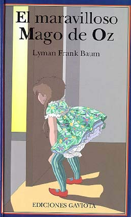 El Maravilloso Mago de Oz Trebol: Frank Baum Lyman, Wallace Denslow ...