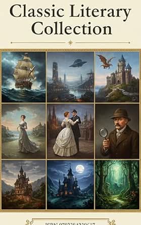 Classic Literary Collection (ISBN 9782384230617): Timeless Works of ...