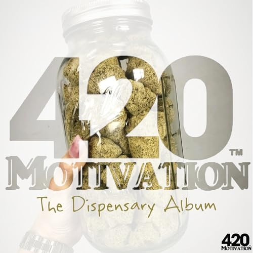 The Dispensary Album by 420 Motivation on Amazon Music - Amazon.co.uk