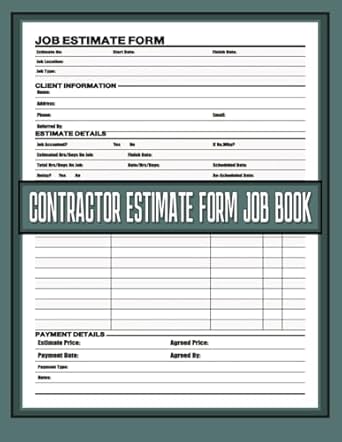 Contractor Estimate Form Book: Perfect Professional Painting And ...