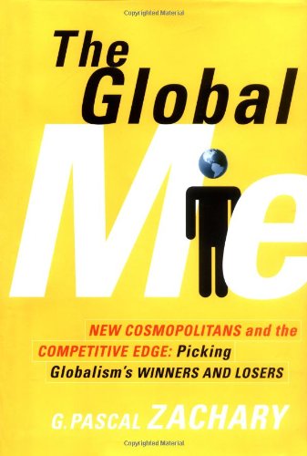 Buy The Global Me: The New Cosmopolitans and the Competitive Advantage ...