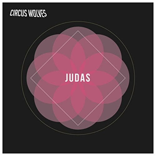 Play Judas by Circus Wolves on Amazon Music