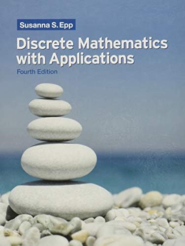 Discrete Mathematics with Applications: Epp, Susanna S.: 9780495391326: Amazon.com: Books
