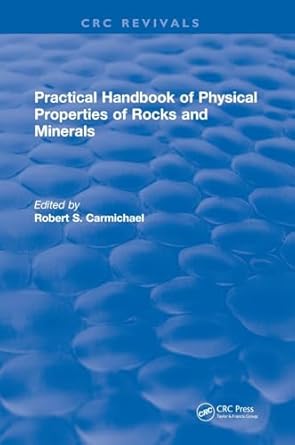 Practical Handbook of Physical Properties of Rocks and Minerals (1988 ...