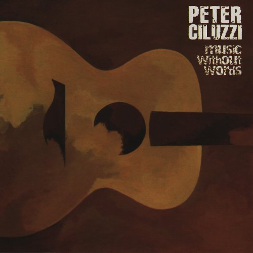 Play Music Without Words by Peter Ciluzzi on Amazon Music