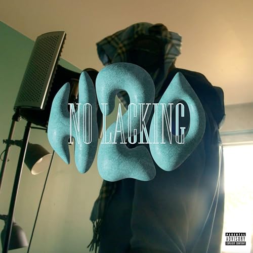 Amazon.co.jp: NO LACKING [Explicit] : H2O: デジタルミュージック