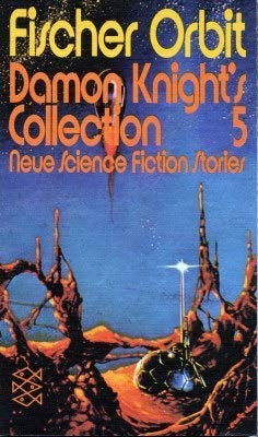 Amazon.com: Damon Knight's Collection 5: 9783436015497: Books