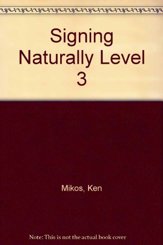 『Signing Naturally Level 3巻』｜感想・レビュー - 読書メーター