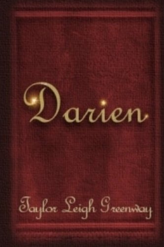 Darien : Greenway, Taylor Leigh: Amazon.es: Libros