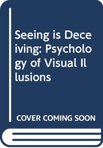 Amazon.com: Seeing is deceiving: The psychology of visual illusions ...