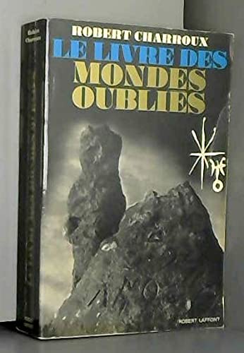 Amazon.fr - Le livre des mondes oubliés - Robert Charroux - Livres