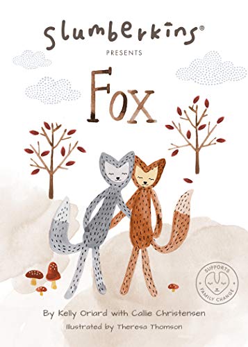 Slumberkins Presents Fox - Kindle edition by Oriard, Kelly, Christensen ...