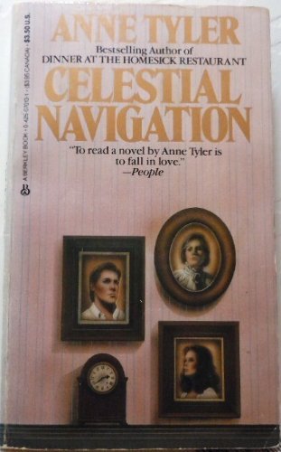 Celestial Navigation: Tyler, Anne: 9780425070130: Amazon.com: Books