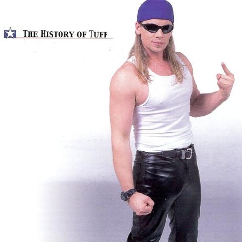 Amazon.com: The History of Tuff: CDs & Vinyl