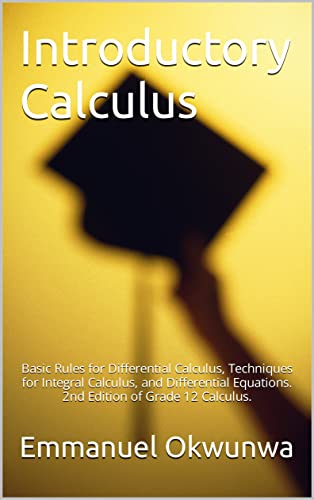 Introductory Calculus: Basic Rules for Differential Calculus ...