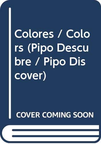 Amazon.com: Colores / Colors (Pipo Descubre / Pipo Discover) (Spanish ...