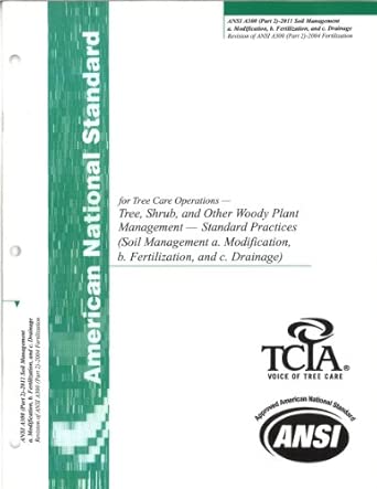 ANSI A300 (Part 2) 2011 Soil Management - a. Modification, b ...
