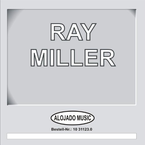 Ray Miller by Ray Miller on Amazon Music - Amazon.com