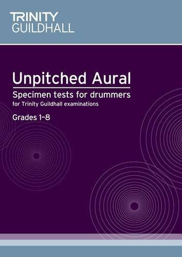 Sample Tests for Unpitched Aural (Trinity Guildhall Aural Tests) by ...