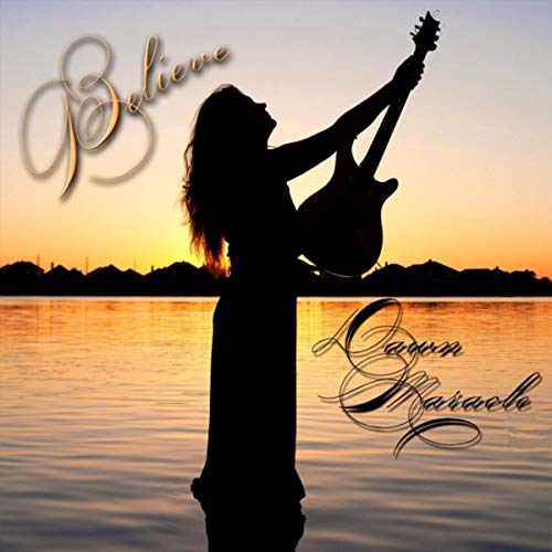 Amazon.com: Believe : Dawn Maracle: Digital Music