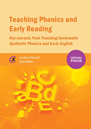 Teaching Phonics and Early Reading: Key Extracts from Teaching ...