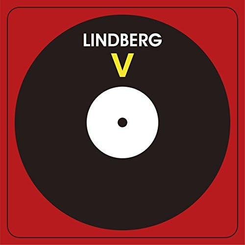 Amazon Music UnlimitedでLINDBERGのLINDBERG Vを