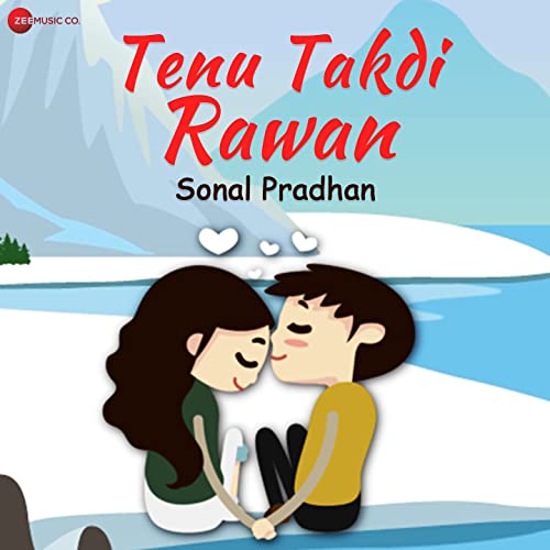 Play Tenu Takdi Rawan by Sonal Pradhan on Amazon Music Unlimited