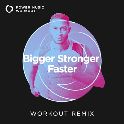 Bigger Stronger Faster - Single by Power Music Workout on Amazon Music ...