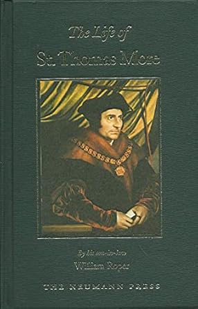Amazon.in: Buy The Life of St. Thomas More Book Online at Low Prices in ...