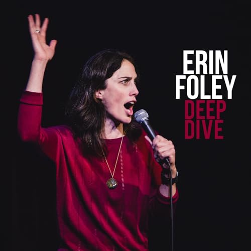 Amazon.com: Deep Dive [Explicit] : Erin Foley: Digital Music