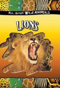 Lions (All About Wild Animals): Various: 9780836841855: Amazon.com: Books
