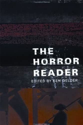 The Horror Reader: Gelder, Ken: 9780415213561: Amazon.com: Books