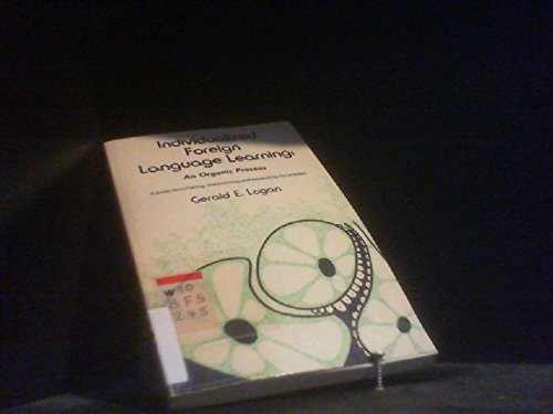 Individualized Foreign Lang Lrn: Gerald E. Logan: 9780912066745: Amazon ...