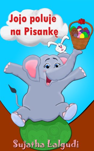 Amazon.com: Polish children’s books : Jojo’s Easter Egg Hunt in Polish ...