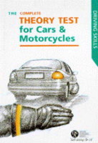 The Complete Theory Test for Cars and Motorcycles: Including the ...