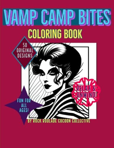 Vamp Camp Bites: Coloring Book : Mahoney, Erin D, Collective, Rock ...